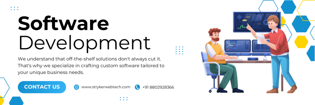 Software Development Company In India – Stryker Webtech